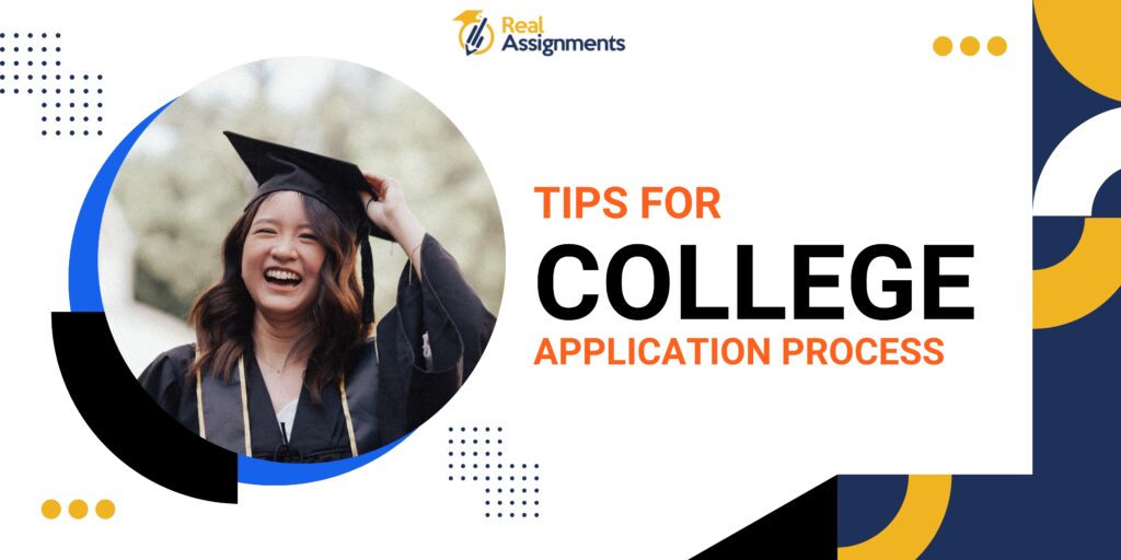 Tips for Getting Through the College Application Process