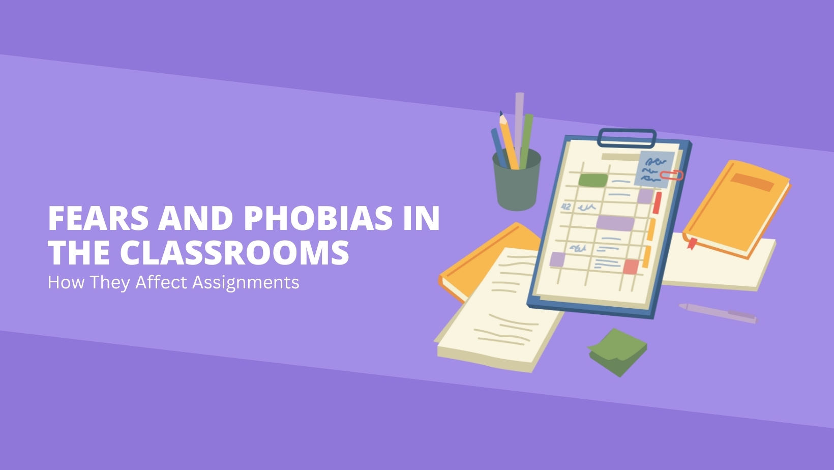 Fears and Phobias in the Classrooms
